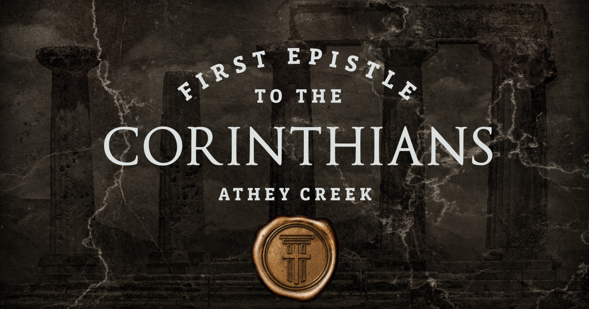 Through the Bible | 1 Corinthians 12 | Athey Creek Church