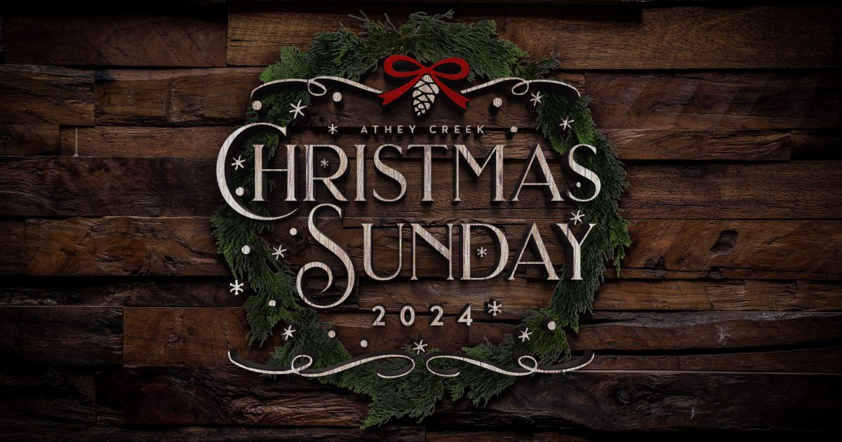 Christmas Sunday 2024 | Are Christmas Trees… | Athey Creek Church
